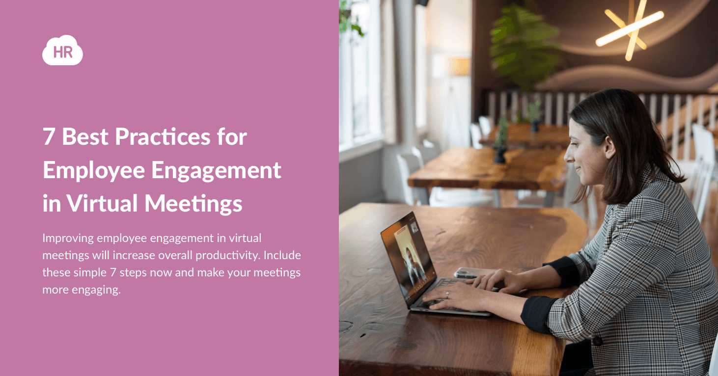 7 Best Practices for Employee Engagement in Virtual Meetings | HR Cloud 7 Best Practices for Employee Engagement in Virtual Meetings | HR Cloud